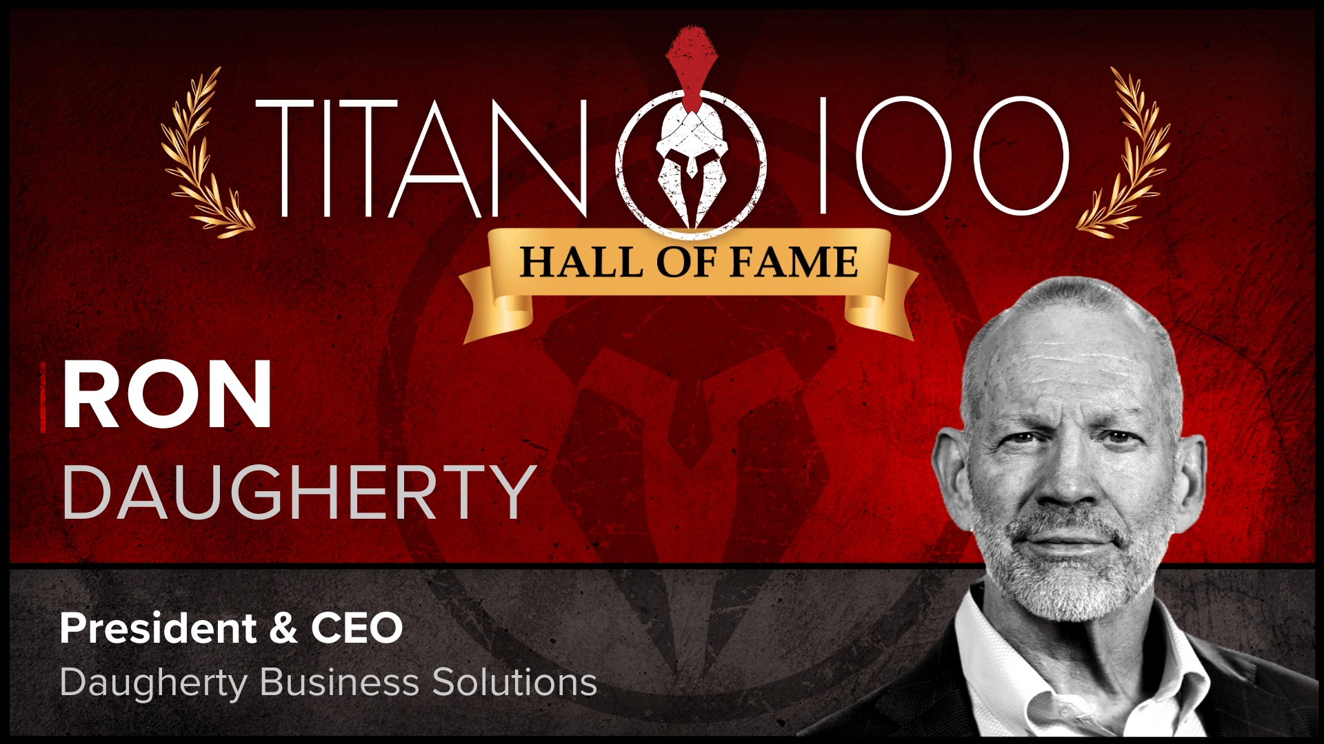 Ron Daugherty - Titan 100