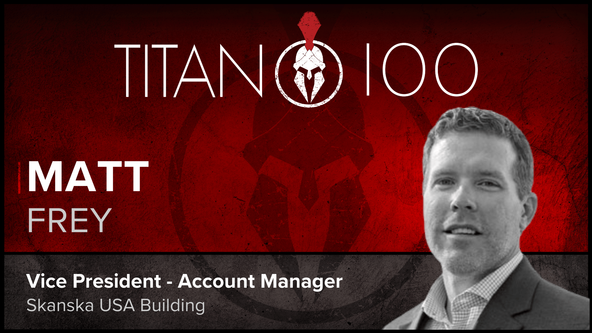 Matt Frey - Titan 100